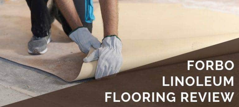 Forbo Linoleum Flooring Review | 2025 Pros, Cons & Cost Estimate