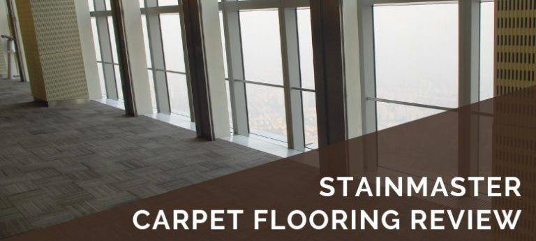 Stainmaster Carpet Flooring Review | 2025 Pros, Cons & Cost Estimate