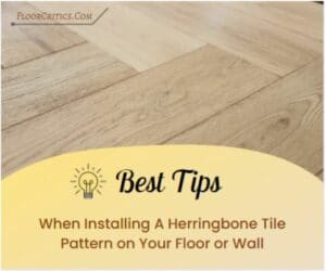 Herringbone Pattern: How to Make Them and Our Favorite Styles